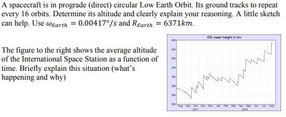 A spacecraft is in prograde (direct) circular Low | Chegg.com