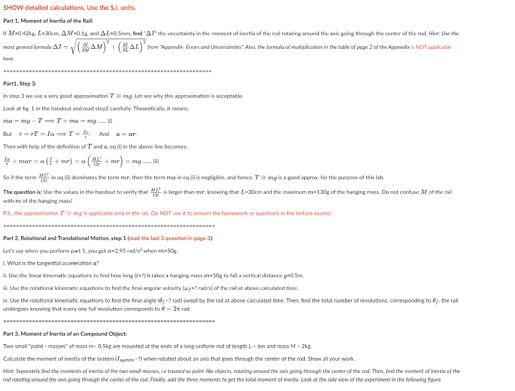 SHOW detailed calculations, Use the S.I. units. Part | Chegg.com