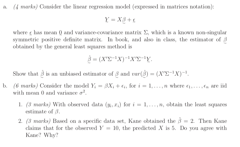 Solved a. (4 marks) Consider the linear regression model | Chegg.com