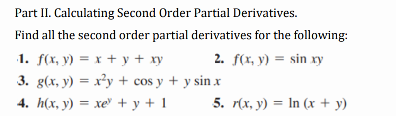 Solved Part II. Calculating Second Order Partial | Chegg.com