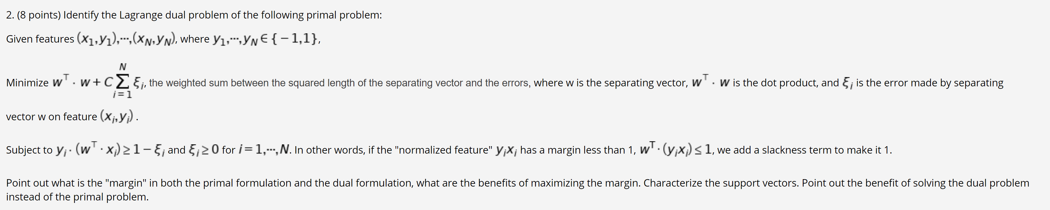 Solved 2. (8 points) Identify the Lagrange dual problem of | Chegg.com