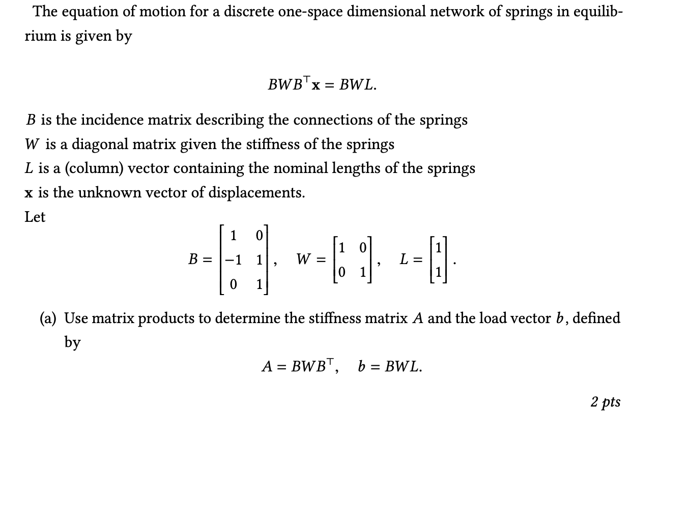 Solved The equation of motion for a discrete one-space | Chegg.com