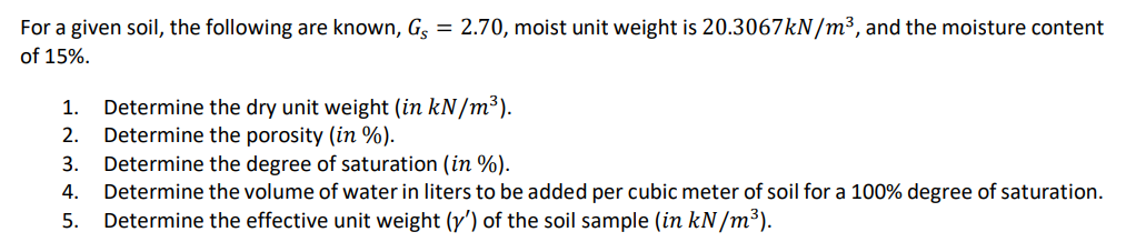 Solved For a given soil, the following are known, Gs = 2.70, | Chegg.com