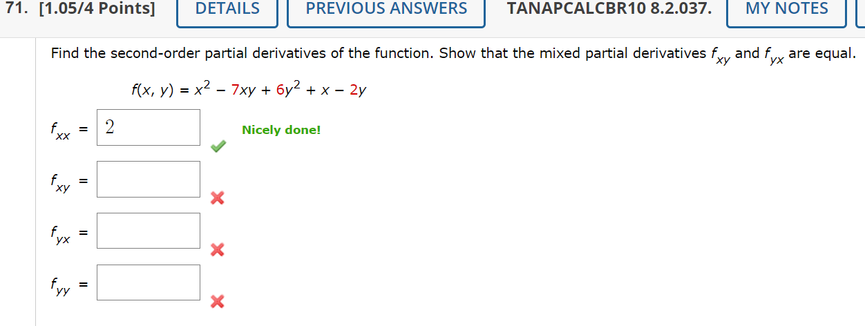 Solved Find the second-order partial derivatives of the | Chegg.com