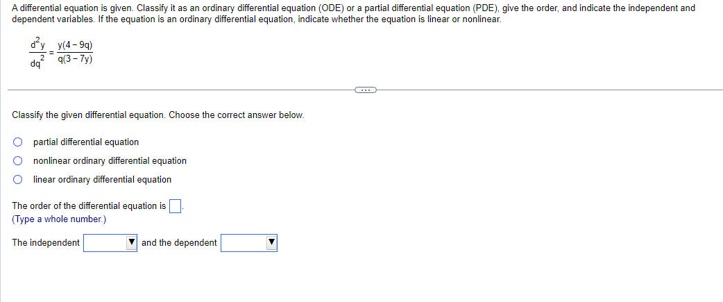 Solved A differential equation is given. Classify it as an | Chegg.com