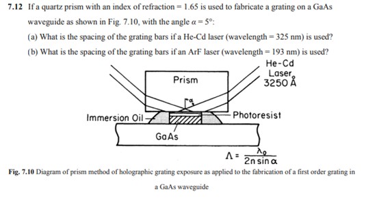Solved 7.12 If a quartz prism with an index of refraction | Chegg.com