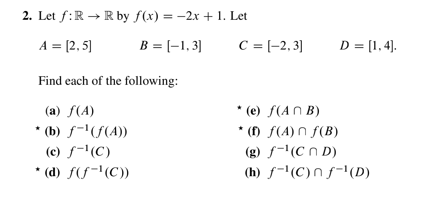Solved 2. Let f:R→R by f(x)=−2x+1. Let | Chegg.com