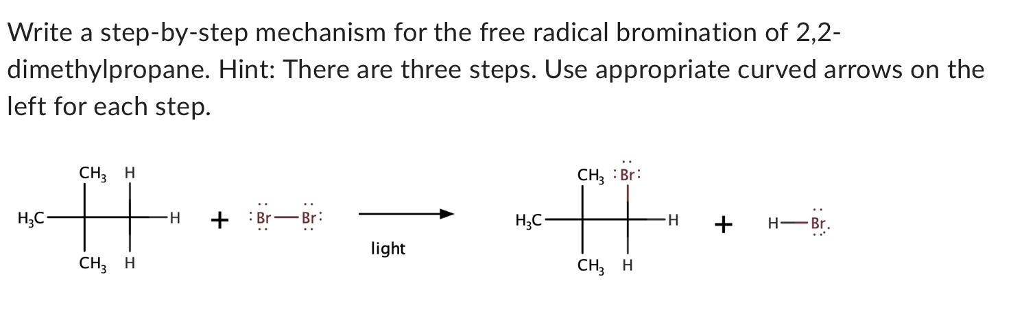 Solved Write a step-by-step mechanism for the free radical | Chegg.com