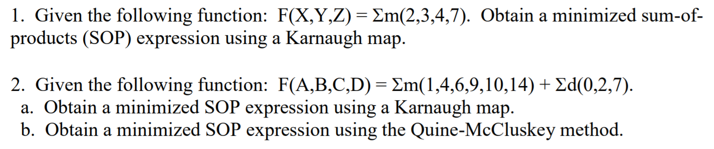 Solved 1. Given the following function: F(X,Y,Z) = | Chegg.com