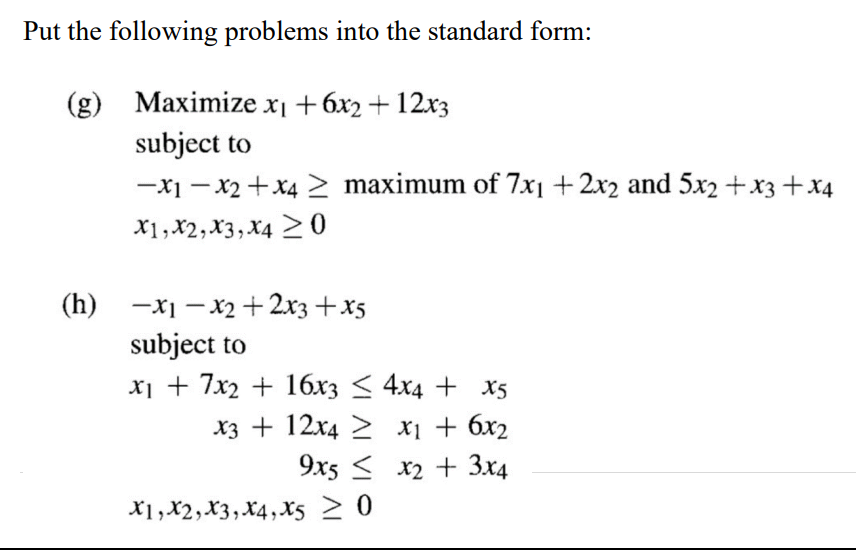 Solved Put the following problems into the standard form: | Chegg.com