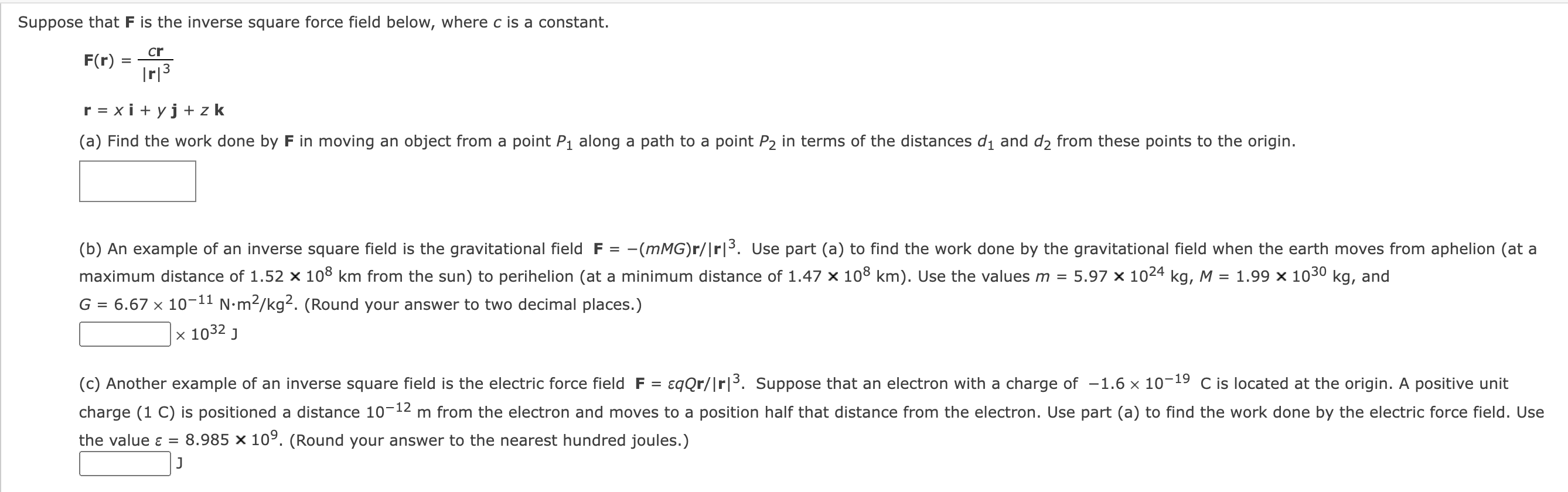 Solved Suppose that F is the inverse square force field | Chegg.com