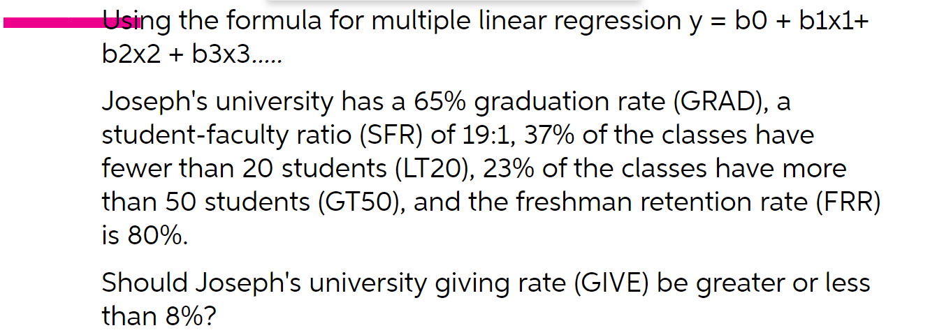 Solved = Using the formula for multiple linear regression y | Chegg.com