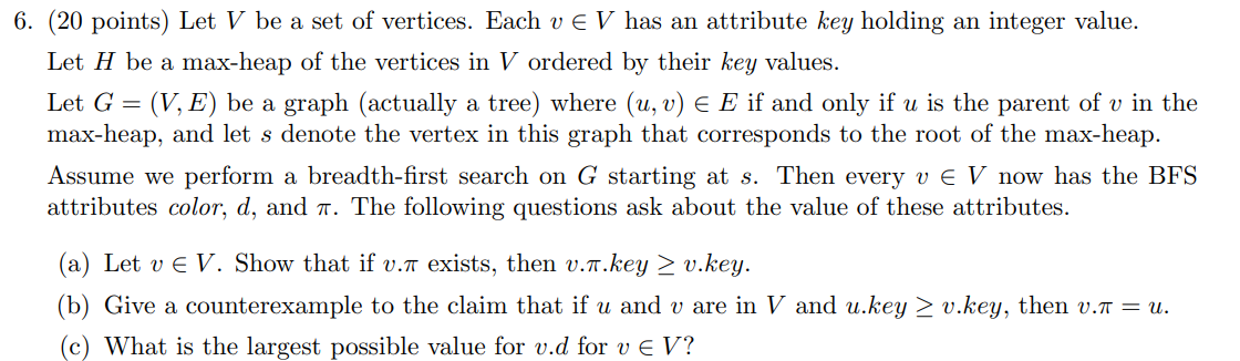 (20 points) Let V be a set of vertices. Each v∈V has | Chegg.com