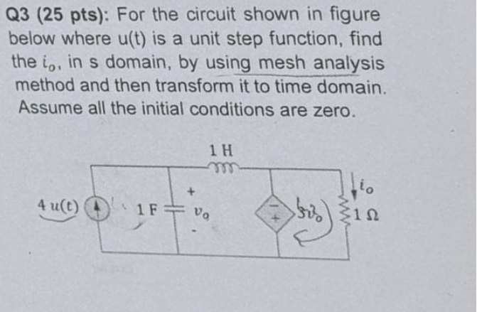 Solved Q3 (25 ﻿pts): For the circuit show in figure below | Chegg.com