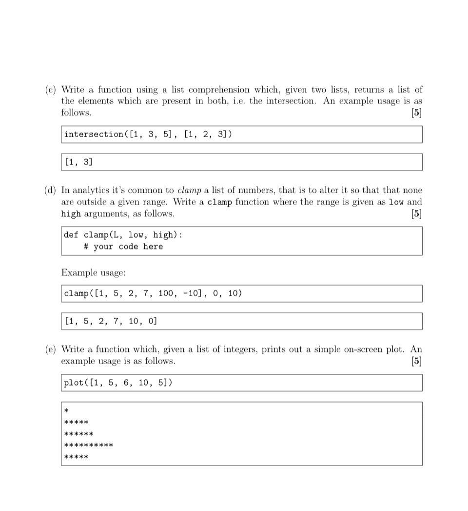 Solved (c) Write a function using a list comprehension | Chegg.com