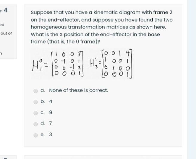 Solved n4 ed Suppose that you have a kinematic diagram with | Chegg.com