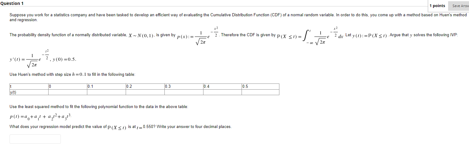 Solved 1 points Save Answ Question 1 Suppose you work for a | Chegg.com