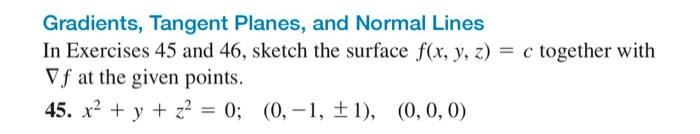 Solved Gradients, Tangent Planes, and Normal Lines In | Chegg.com