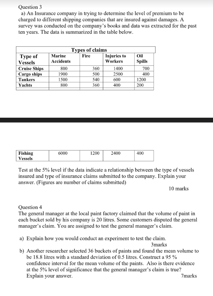 Solved Question 3 a) An Insurance company in trying to | Chegg.com