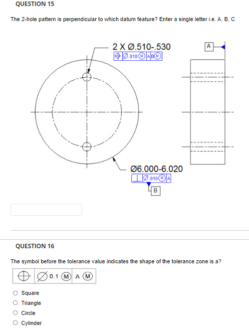 Solved QUESTION 15 The 2-hole pattern is perpendicular to | Chegg.com