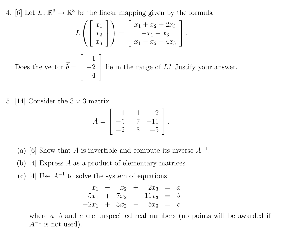 Solved 4. [6 Let L: R3 - R3 be the linear mapping given by | Chegg.com