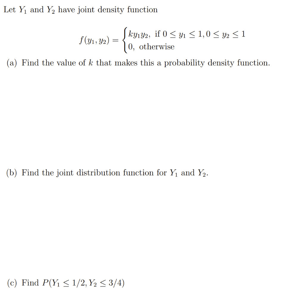 Solved Let Y1 and Y2 have joint density function | Chegg.com