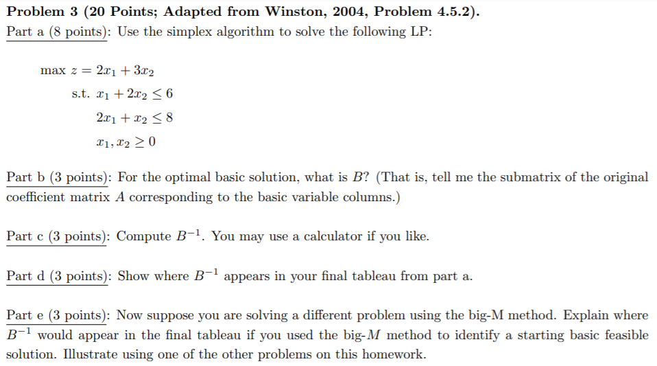 Solved Problem 3 (20 Points; Adapted from Winston, 2004, | Chegg.com