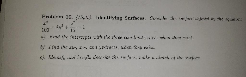 Solved Problem 10. (15pts). Identifying Surfaces. Consider | Chegg.com