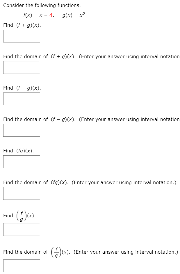 Solved Consider the following functions. f(x) = x - 4, g(x) | Chegg.com