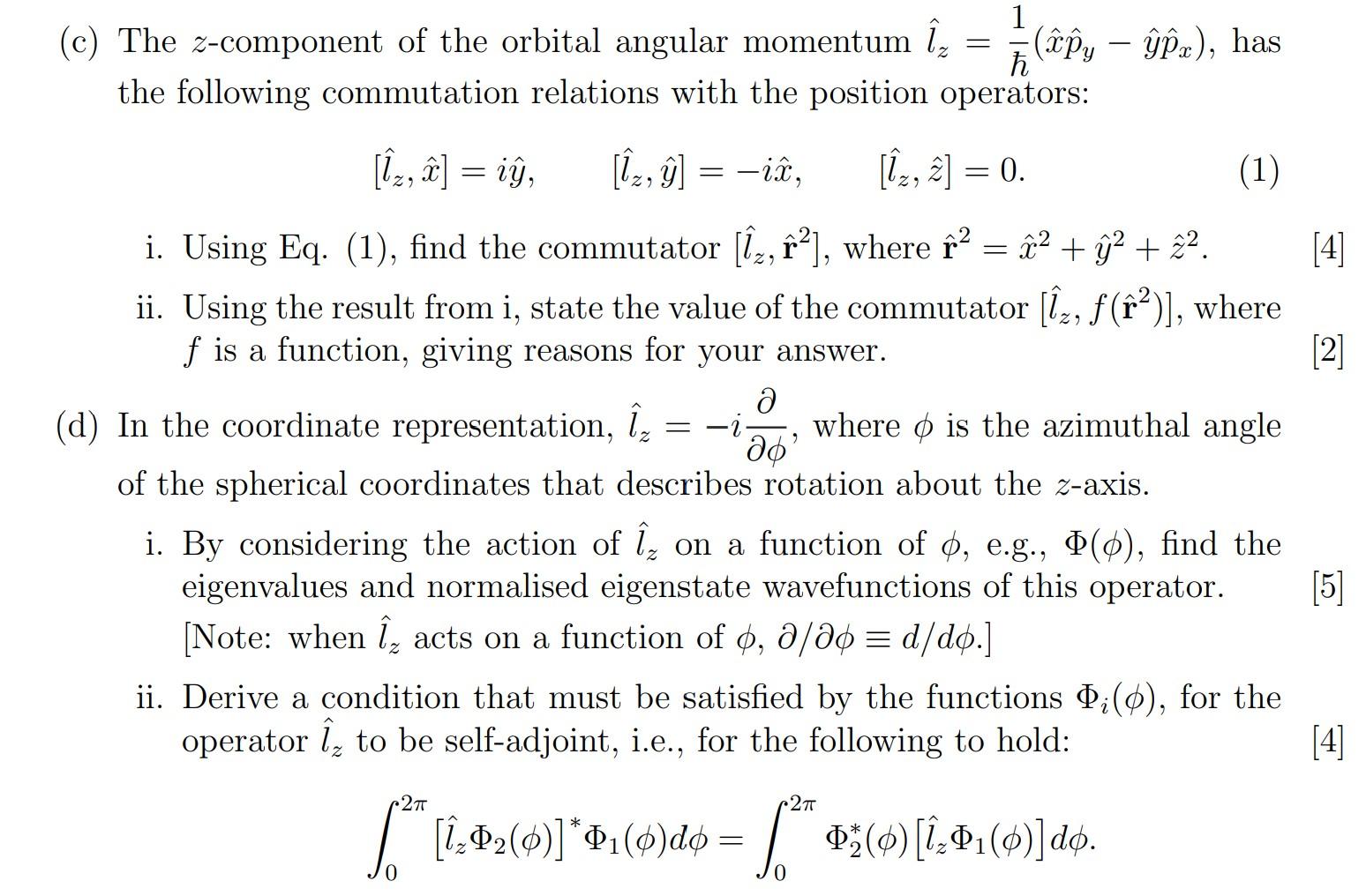 Solved 1 (c) The z-component of the orbital angular momentum | Chegg.com