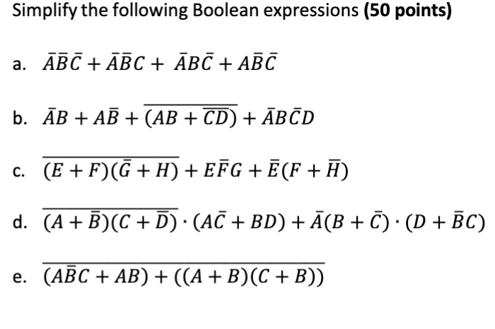 Solved Simplify the following Boolean expressions | Chegg.com