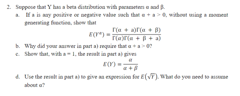 Solved 2. Suppose that Y has a beta distribution with | Chegg.com