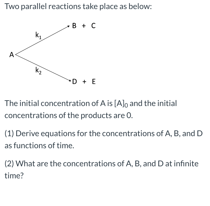 Solved Two parallel reactions take place as below: B + c ky | Chegg.com