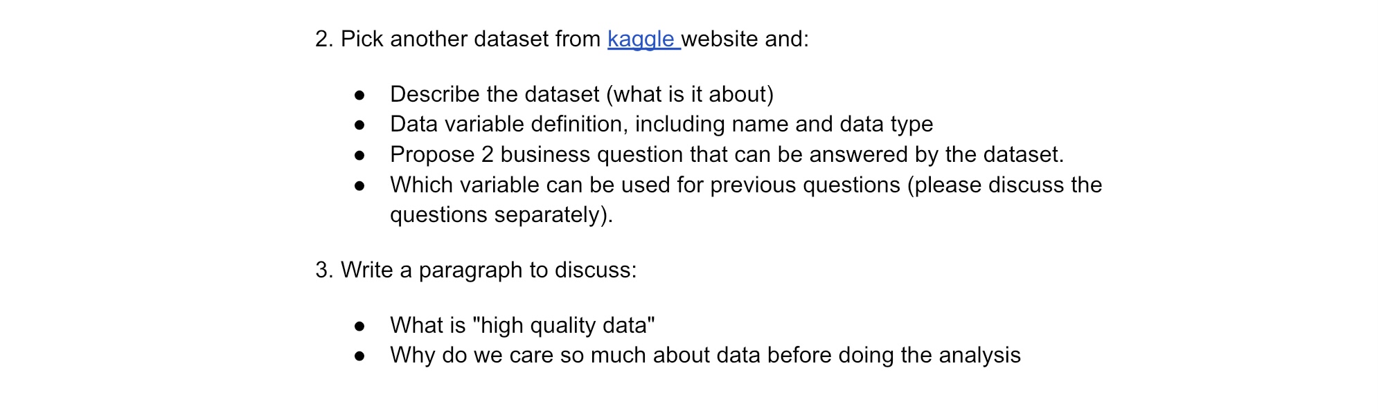 Solved 2. Pick another dataset from kaggle website and: - | Chegg.com