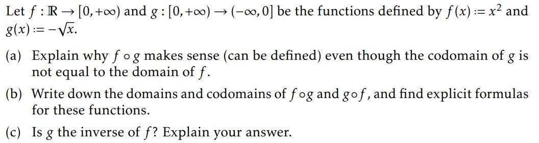Solved Let f:R→[0,+∞) and g:[0,+∞)→(−∞,0] be the functions | Chegg.com