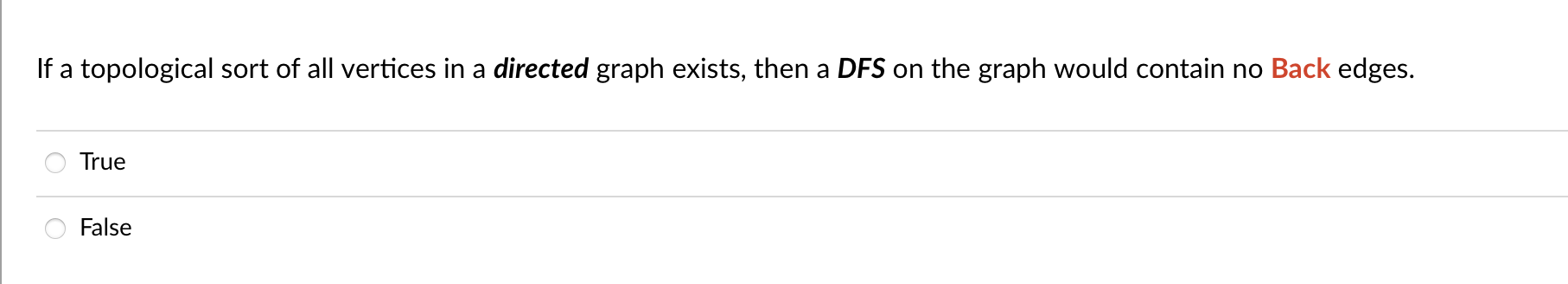 Solved If a topological sort of all vertices in a directed | Chegg.com