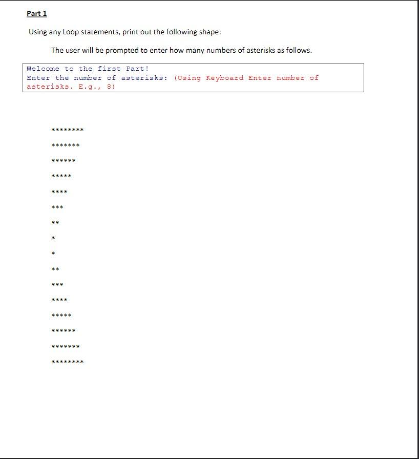 Solved Part 1 Using any Loop statements, print out the | Chegg.com