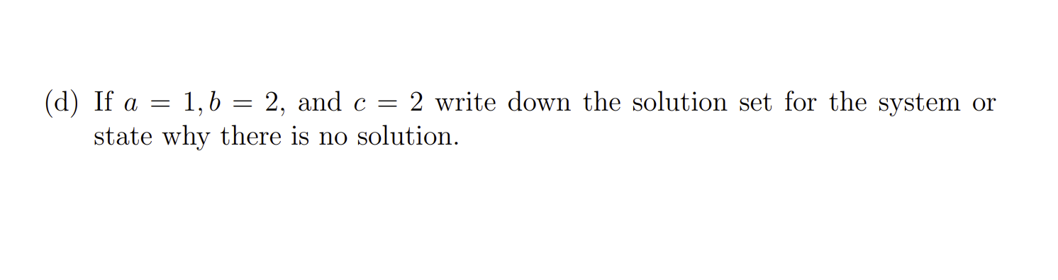 Solved 2. (25 points) Consider the following linear system: | Chegg.com