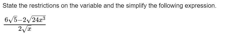 Solved State the restrictions on the variable and the | Chegg.com