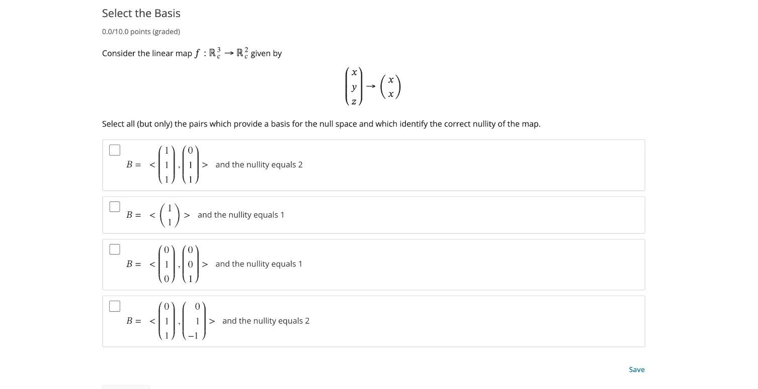 Solved Select the Basis 0.0/10.0 points (graded) Consider | Chegg.com