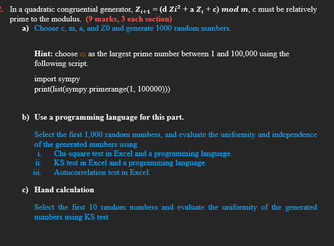 In a quadratic congruential generator, Zi+1 = (d Zi2 | Chegg.com
