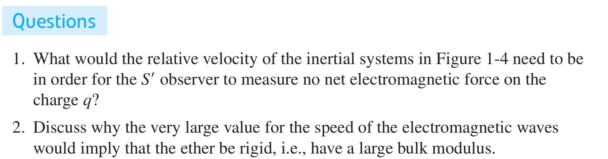 Solved Questions 1. What would the relative velocity of the | Chegg.com