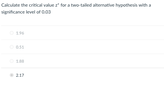 Solved Calculate the critical value z∗ for a two-tailed | Chegg.com