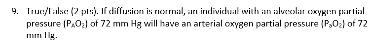 Solved 9. True/False (2 pts). If diffusion is normal, an | Chegg.com