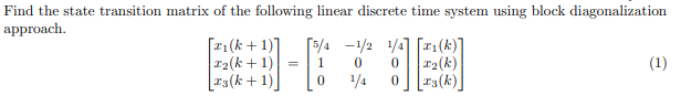 Find the state transition matrix of the following | Chegg.com