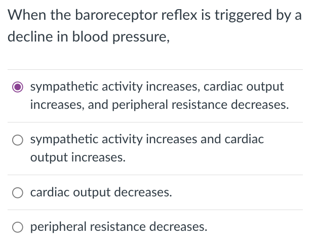 Solved When the baroreceptor reflex is triggered by a | Chegg.com
