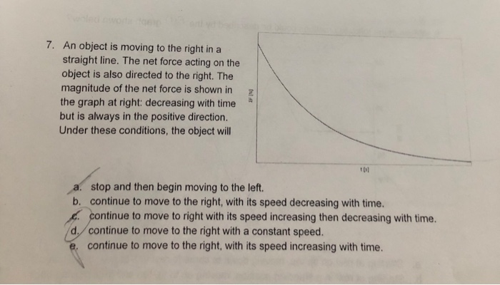 Solved 7. An object is moving to the right in a straight | Chegg.com