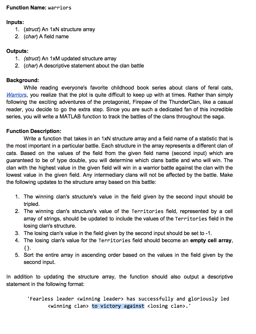 Solved Function Name: warriors Inputs: 1. (struct) An 1xN | Chegg.com