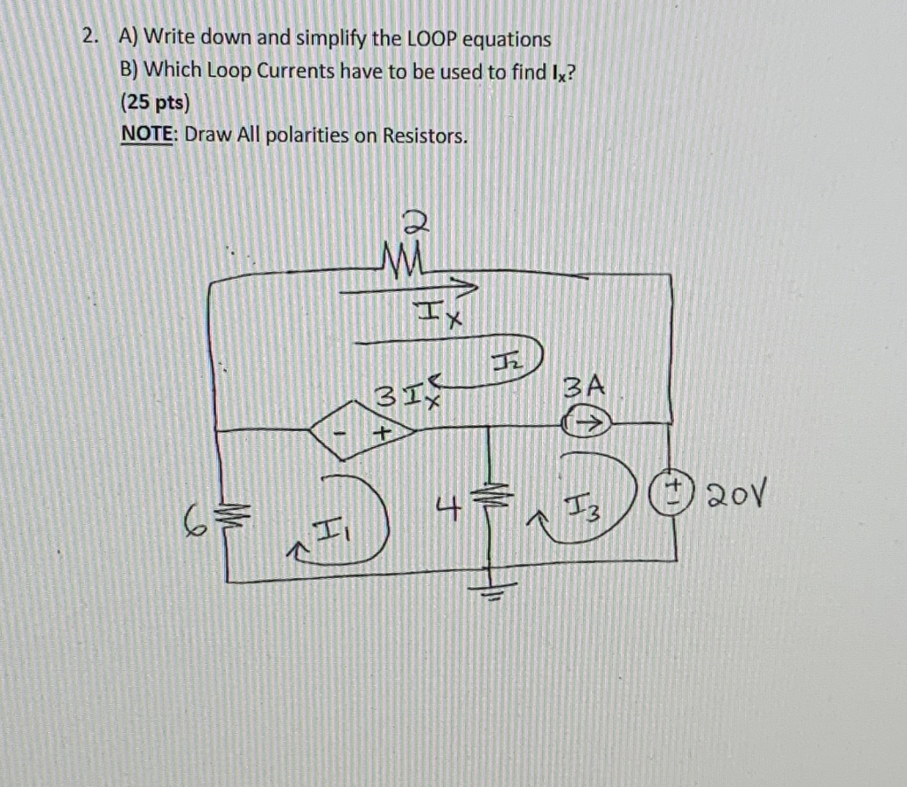 Solved 2. A) Write down and simplify the LOOP equations B) | Chegg.com