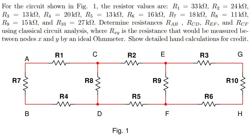 Solved = = = = For the circuit shown in Fig. 1, the resistor | Chegg.com